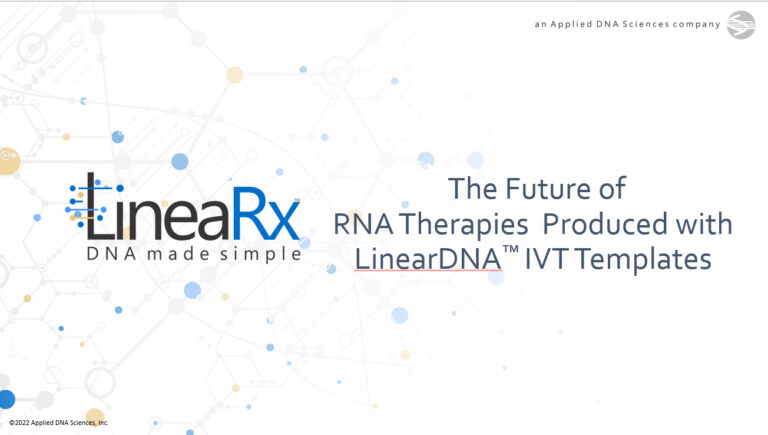 The Future of RNA Therapies Produced with LinearDNA™ IVT Templates ...